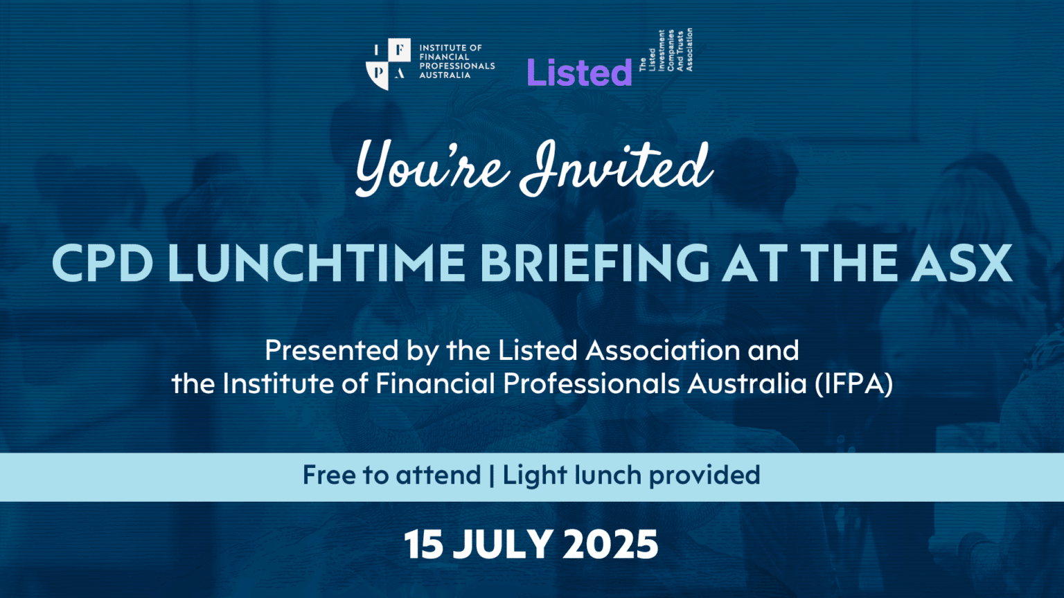 You’re Invited – CPD Lunchtime Briefing at the ASX - Institute of ...